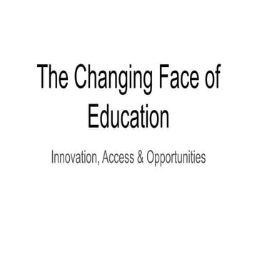 The Changing Face of Education and its importance.pdf