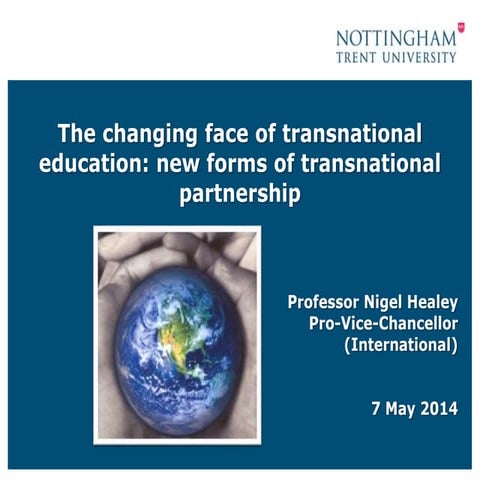 The changing face of transnational education: new forms of ...