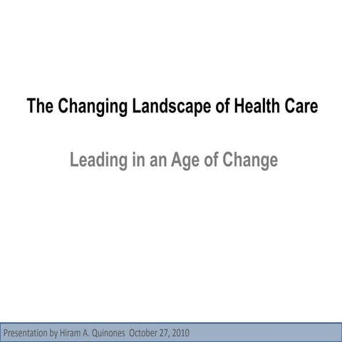 The changing landscape of health care | PPT