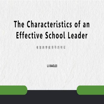 The Characteristics of an Effective School Leader.pptx