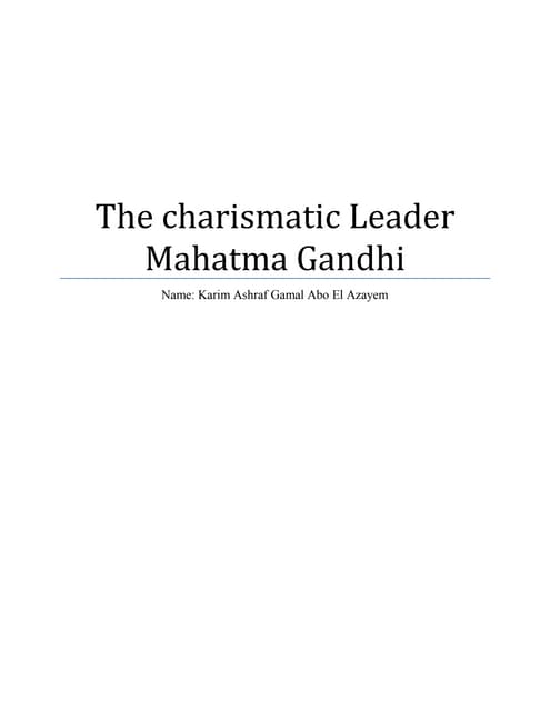Mahatma Gandhi - Political and Spiritual Leader | PPT
