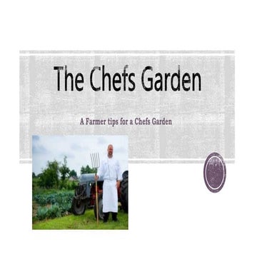 The Chefs Garden | PPT