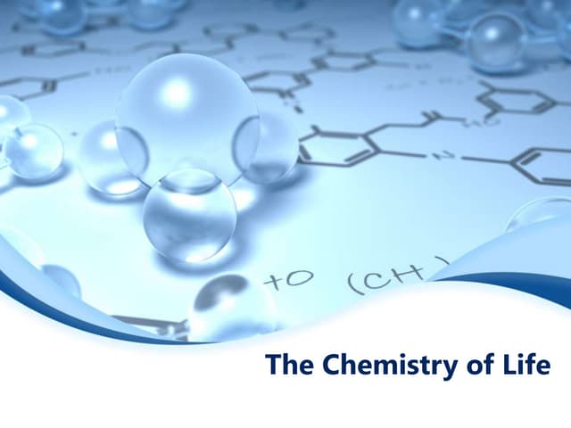 The Chemistry of Life | PPT