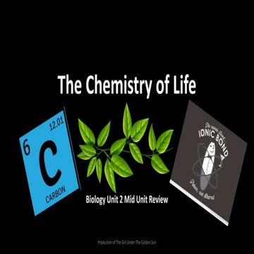 The Chemistry of Life Mid-Unit Test Review | PPT