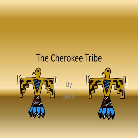 The Cherokee Tribe | PPTX