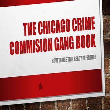 The chicago crime commision gang book | PPTX