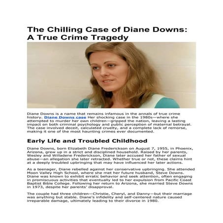 The Chilling Case of Diane Downs_ A True Crime Tragedy.docx