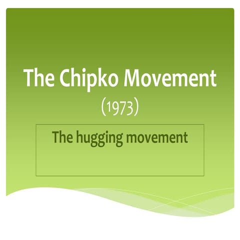 The chipko movement | PPTX