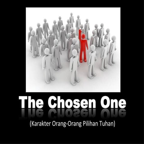 The Chosen One | PPT