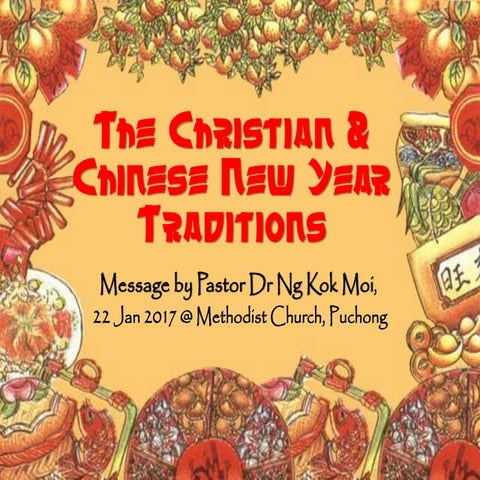 The christian & chinese new year traditions 22 jan17 | PDF ...