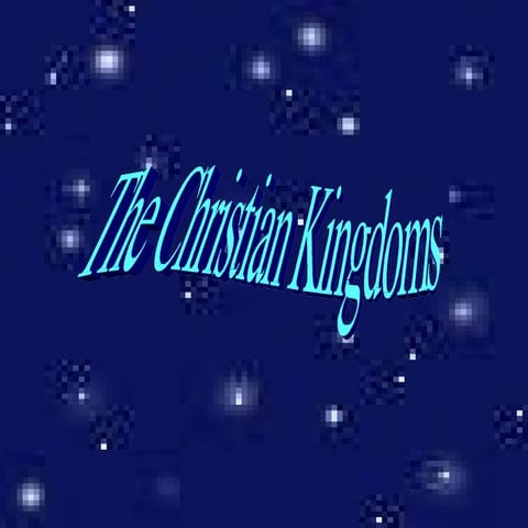 The christian kingdoms | ODP | Christianity | Religion & Spirituality