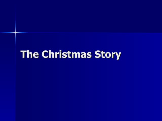 The Christmas Story | PPT