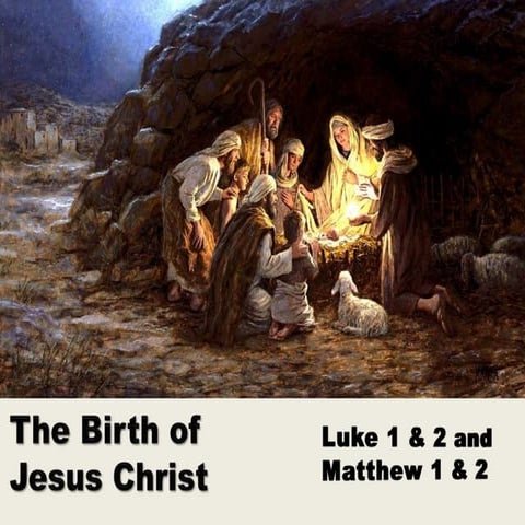 The Christmas Story — The Birth of Jesus Christ | PPTX | Birth ...