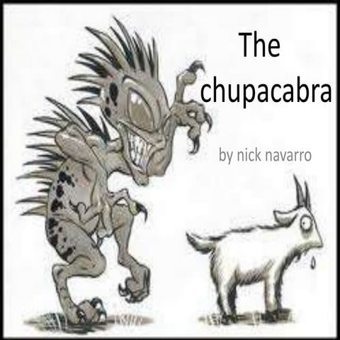The chupacabra | PPT