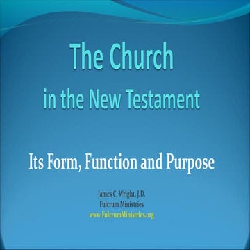 The Church in the New Testament: Its Form, Function and Purpose | PPS