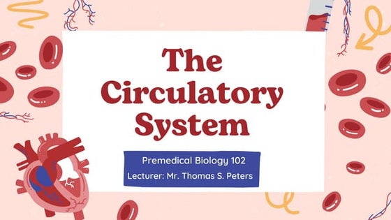 Circulatory_System_SHS3_Lesson_Plan (2).pptx