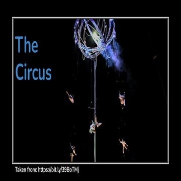 The Circus | PPT