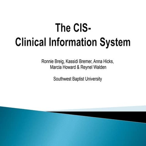 The cis clinical_information_ppt--for turn in | PPTX