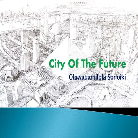 Cities Of The Future.pptx