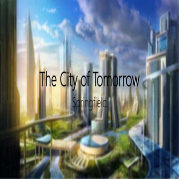 The City of Tomorrow | PPTX