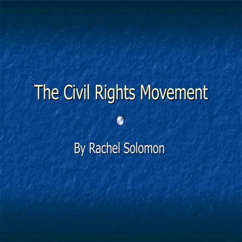 Civil Right Movement civil right movement | PPTX