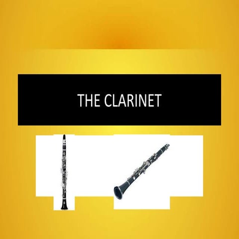 The clarinet | PPTX