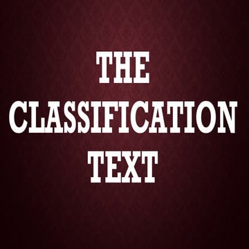 The Classification Text.pptxThe Classification Text.pptx