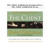 The Client Audiobook download free | The Client Audiobook for pc