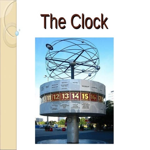 The Clock | PPT