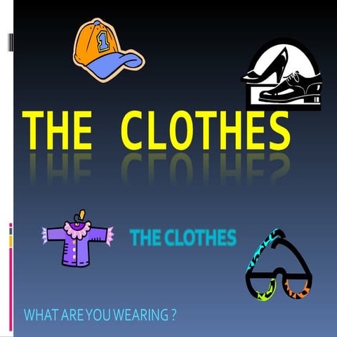 The clothes power point | PPT