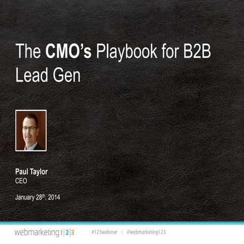 The CMO Playbook for B2B Lead Gen - slides 012414 | PPT