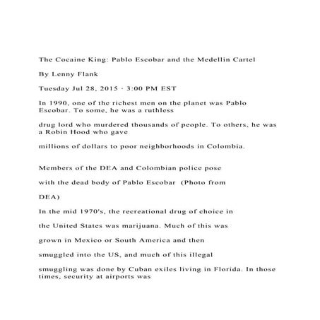 The Cocaine King Pablo Escobar and the Medellin Cartel By.docx