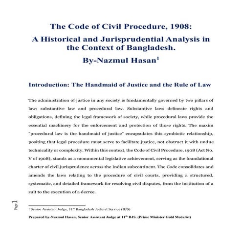 The Code of Civil Procedure, 1908-A Historical and Jurisprudential Analysis in the Context of ...