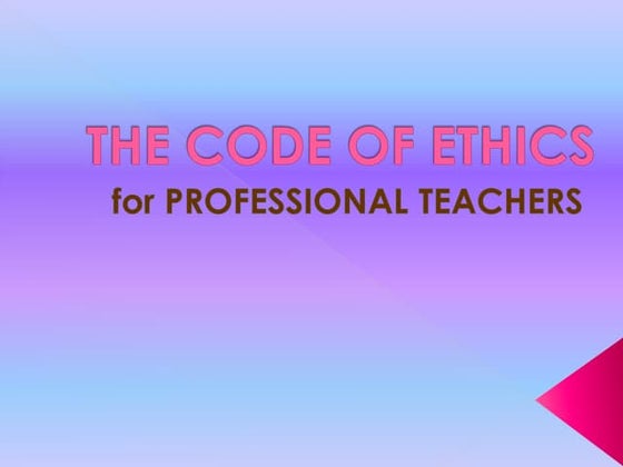 Code of Ethics for Teaching Profession | PDF
