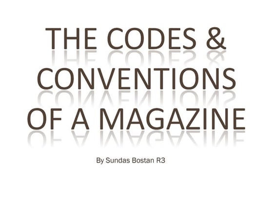 Codes and conventions of a magazine double page | PPTX