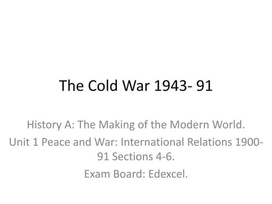 CAMBRIDGE IGCSE HISTORY REVISION 4 - COLD WAR | PPTX