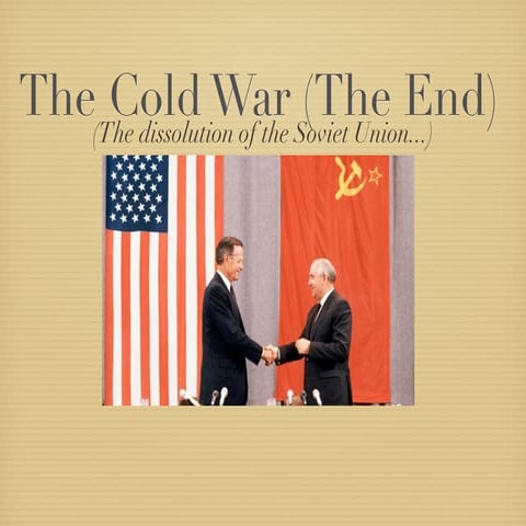 The cold war (the end) | PDF