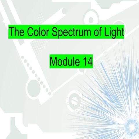 The Color Spectrum of lights Presentation.pptx