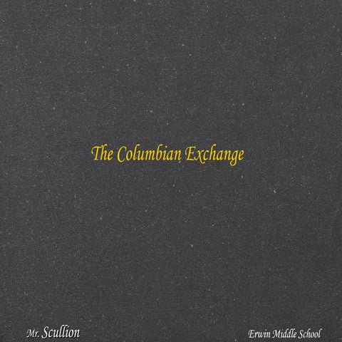 The Columbian Exchange | PPT