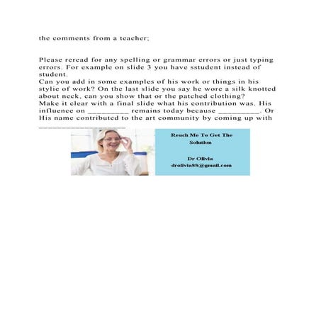 the comments from a teacher;Please reread for any spelling or .docx ...
