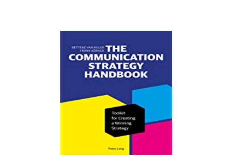 [R.E.A.D] LIBRARY The Communication Strategy Handbook Toolkit for Cre…