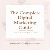 The Complete Digital Marketing Guide.pdf