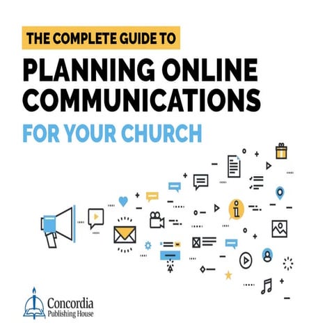 The Complete Guide to Planning Online Communications for Your Church ...