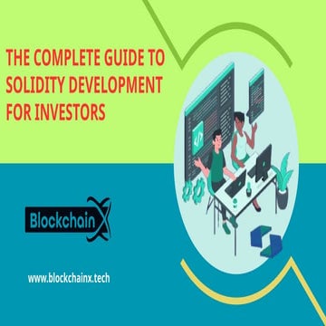 The Complete Guide to Solidity Development for Investors.pptx