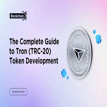 The Complete Guide to Tron (TRC-20) Token Development.pdf
