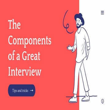The Components of a Great Interview.pptx