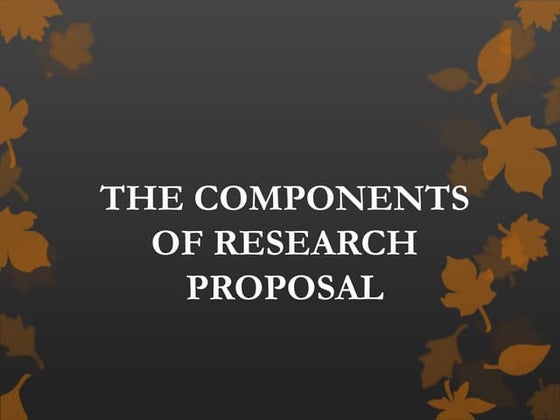 Components of Project Proposal | PPT