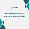 The Comprehensive Guide to Outsourcing PHP Development.pdf
