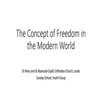 The Concept of Freedom in the Modern World | PPTX