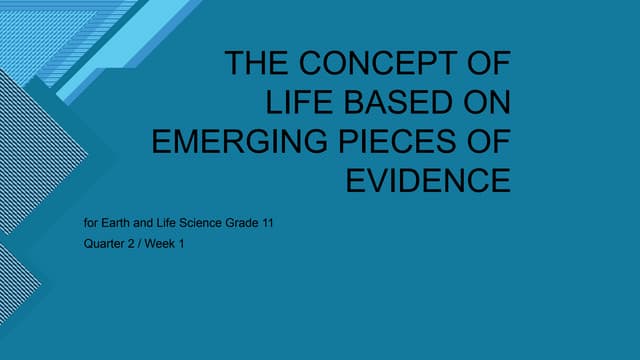 ELS_Q2_Module-1_Evolving-Concept-of-Life-Based-on-Emerging-Pieces-of-Evidence_v2.pdf